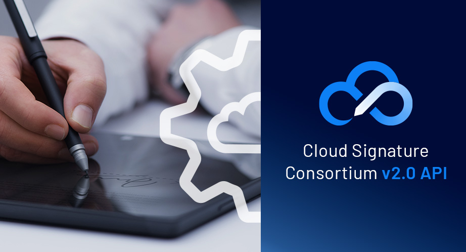 Understanding Cloud Signature Consortium 2 | Ascertia | Blog